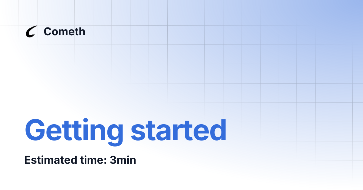 Getting started | Cometh